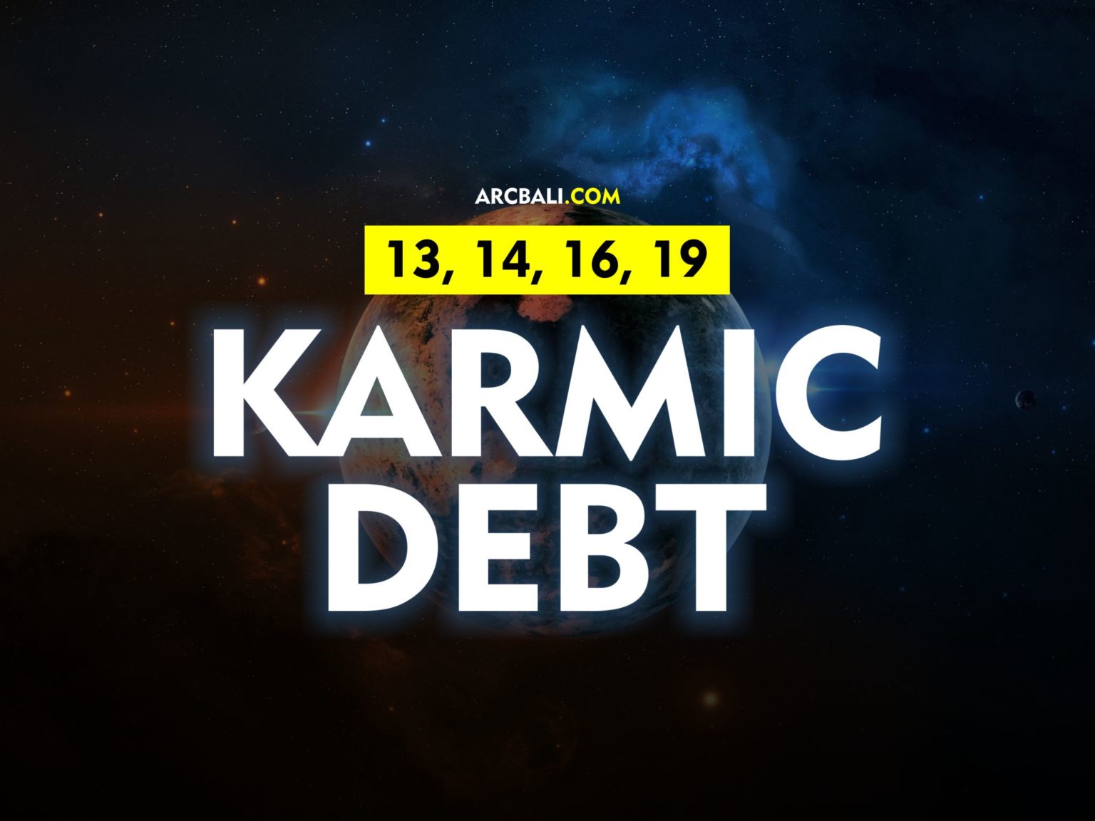 Numerology Concept of Karmic Debt [Cause and Effect] - ARC BALI